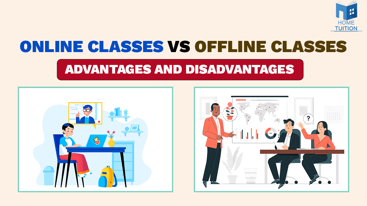Online Classes vs Offline Classes 2023 - Pros and Cons